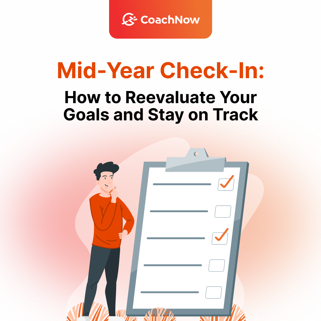 Mid-Year Check-In: How to Reevaluate Your Goals and Stay on Track ...
